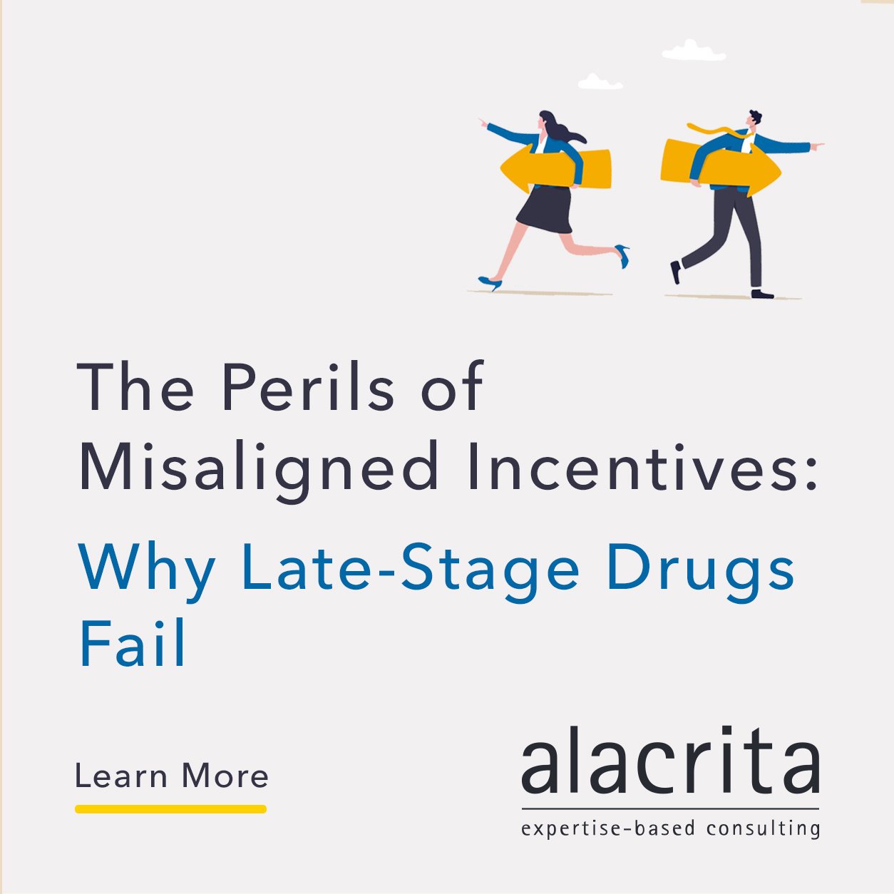 Why Drugs Fail Late in Development | Misaligned Incentives